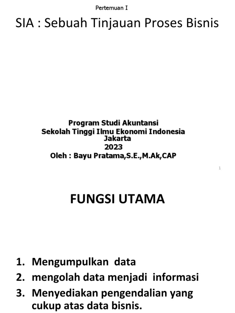 Rabu 8 - 00 - SIA 2 - TM 1 - Sebuah Tinjauan Proses Bisnis - Bayu Pratama | PDF