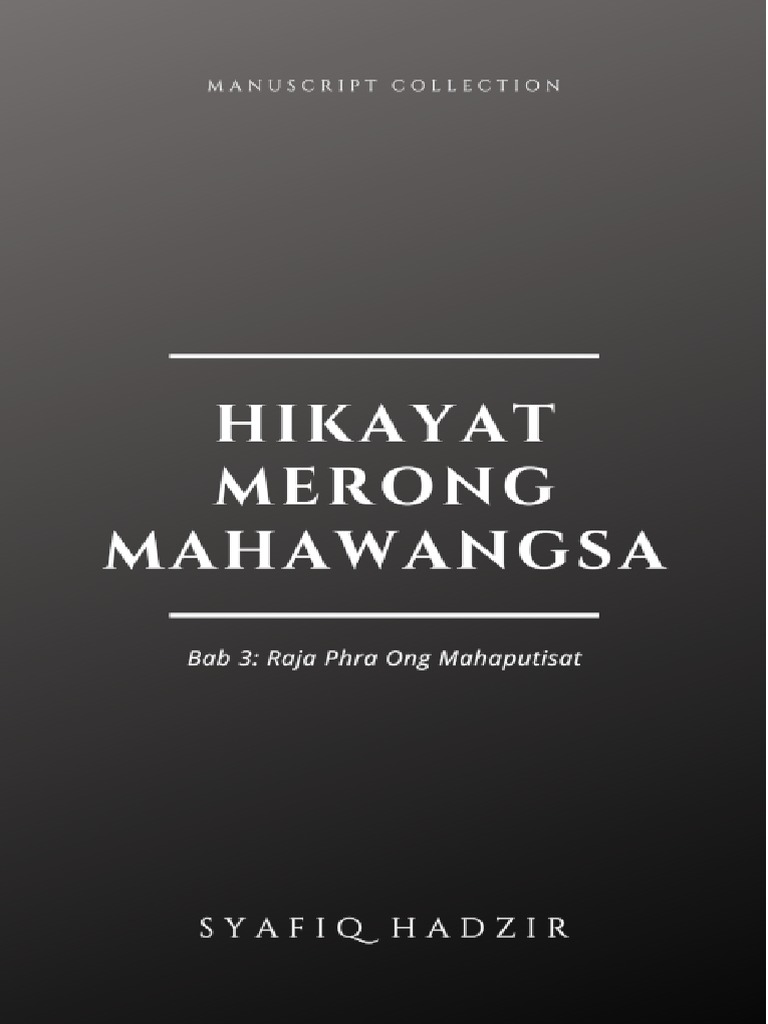 Hikayat Merong Mahawangsa - Chapter 3 Raja Phra Ong Mahaputisat | PDF