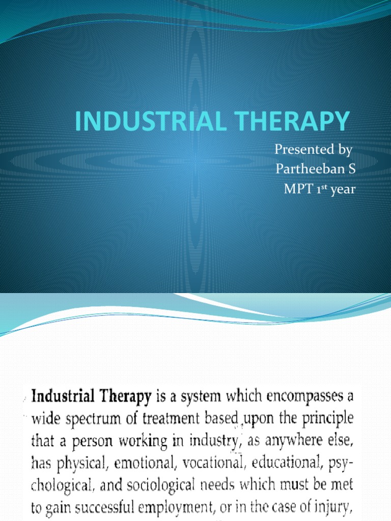 Industrial Therapy | PDF | Physical Therapy | Psychotherapy