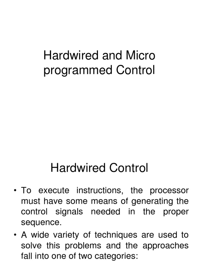Generating Control Signals Through Hardwired and Microprogrammed ...