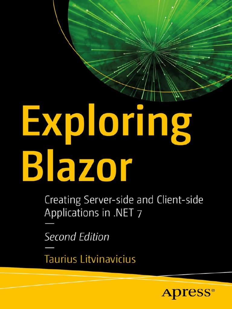 Litvinavicius T. Exploring Blazor... Applications in .NET 7. 2ed 2023 | PDF | Parameter ...