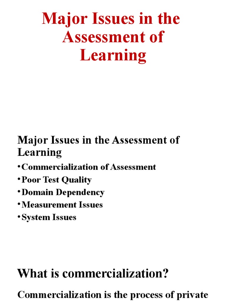Major Issues in The Assessment of Learning | PDF | Educational ...