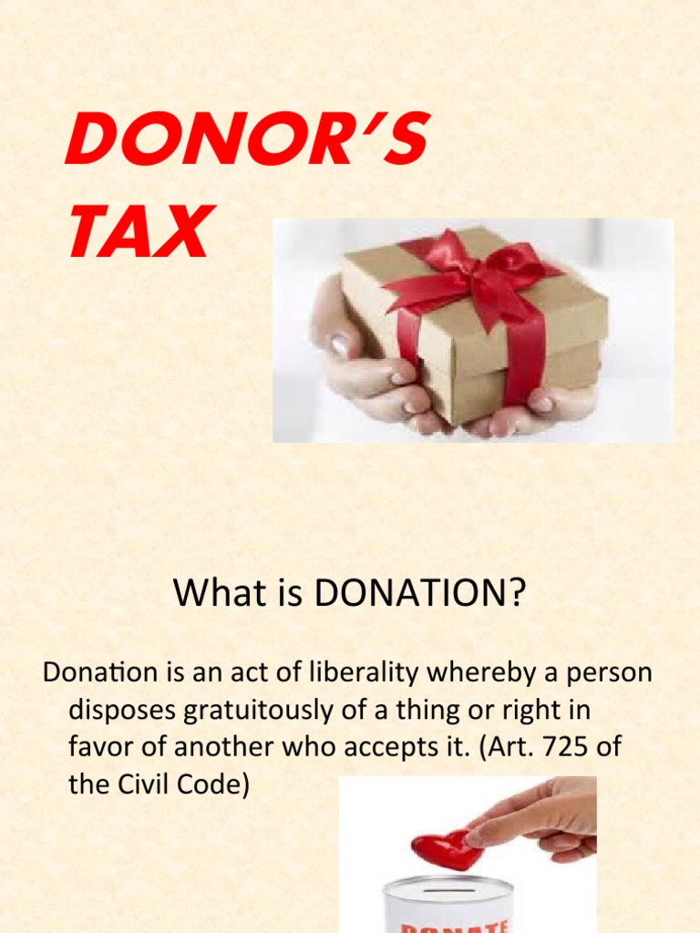 Donor's Tax | PDF | Taxes | Donation