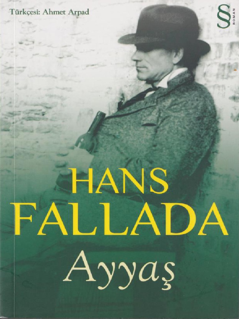 Ayyaş Hans Fallada Ahmed Arpad 2012 347s | PDF