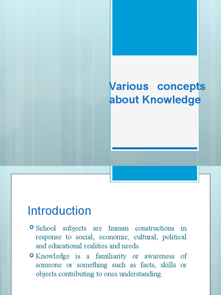 Understanding Knowledge Concepts in Education | PDF | Knowledge | Pedagogy