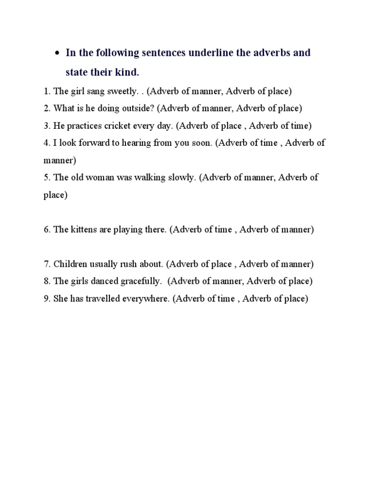 In The Following Sentences Underline The Adverbs and State Their Kind | PDF