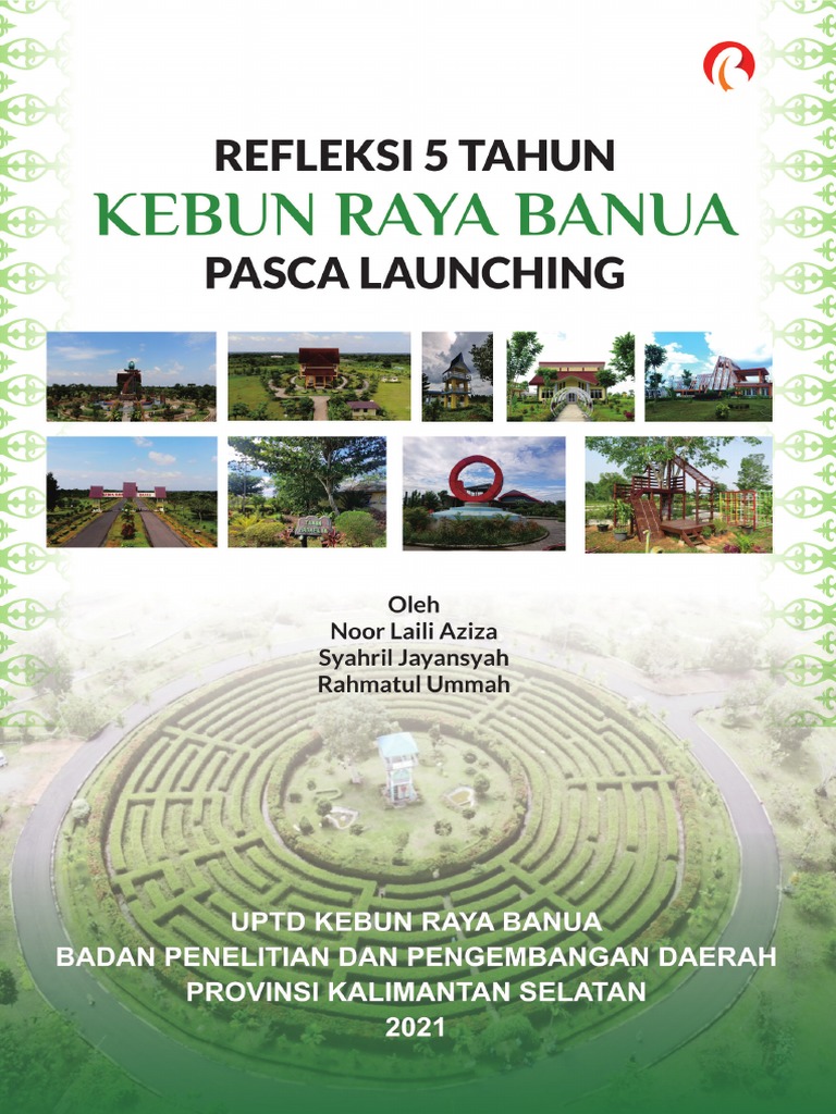 Refleksi 5 Tahun Kebun Raya Banua | PDF | Griya & Taman | Teknologi ...