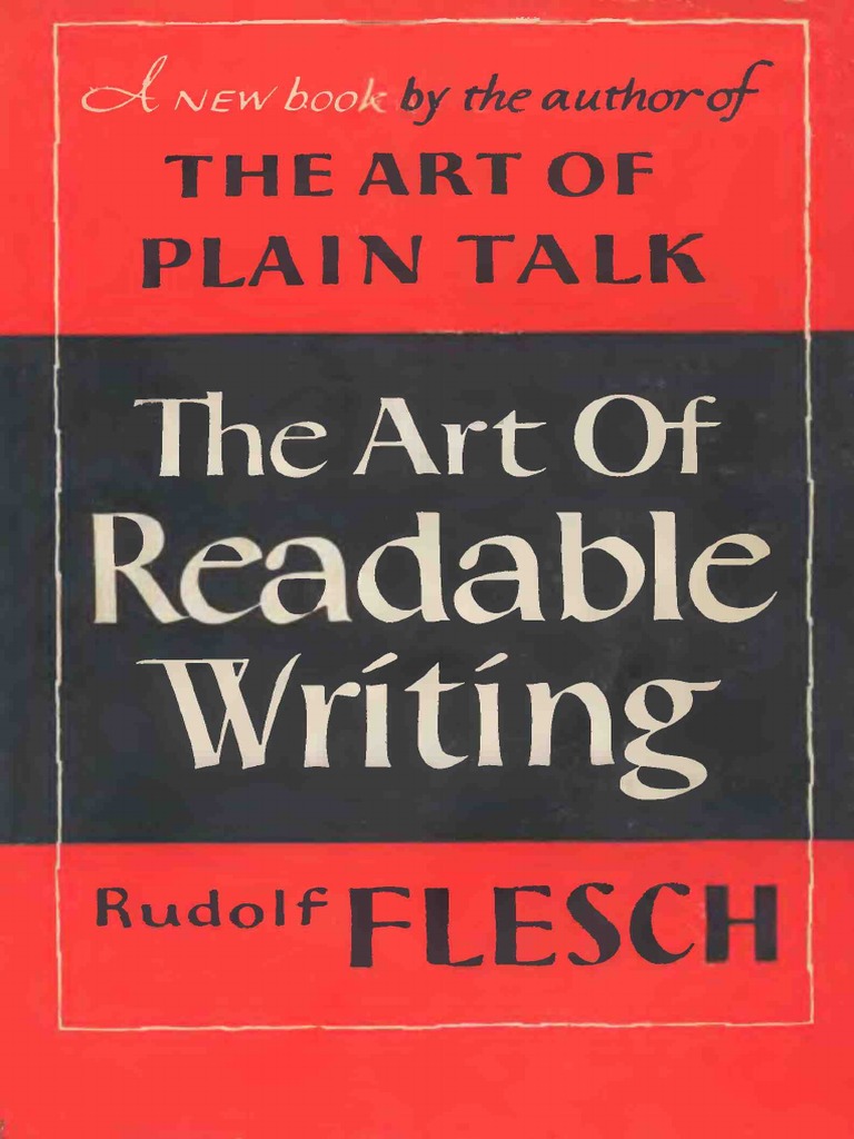 Rudolf Flesch - The Art of Readable Writing (1962, Prentice Hall & IBD ...