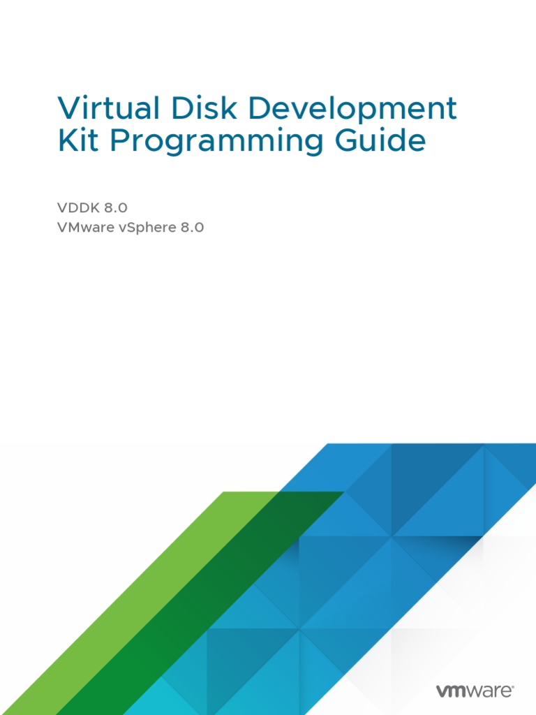 Vsphere Vddk 800 Programming Guide | PDF | Backup | Virtualization