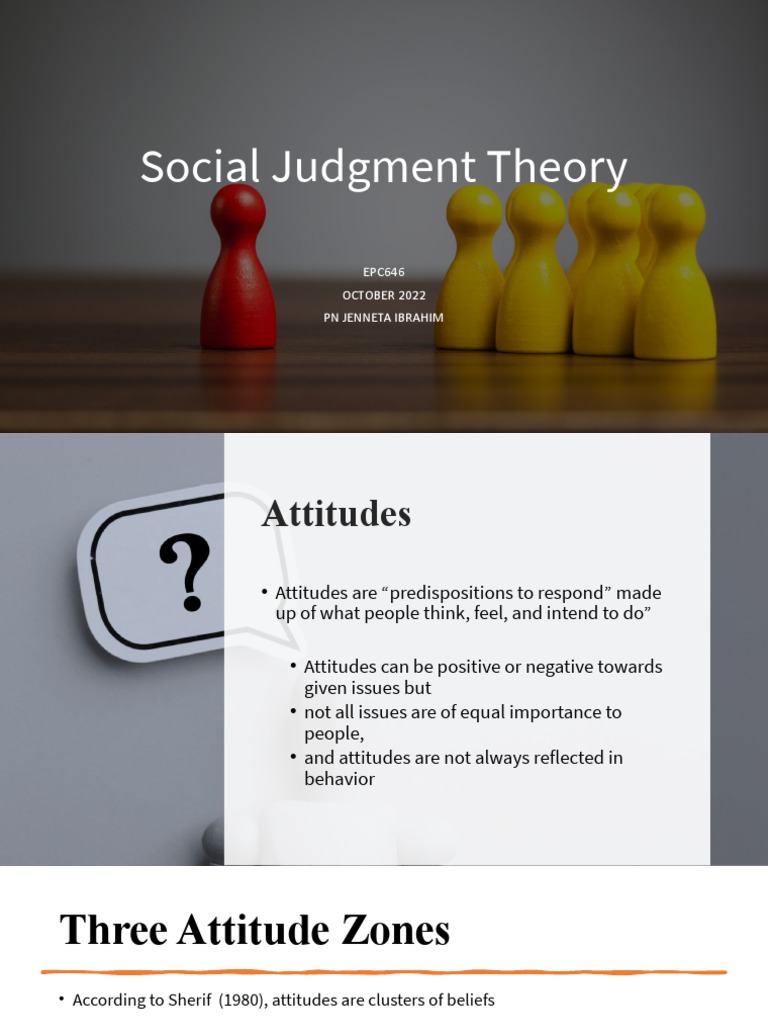 Social Judgement Theory | PDF | Attitude (Psychology) | Metaphysics Of Mind