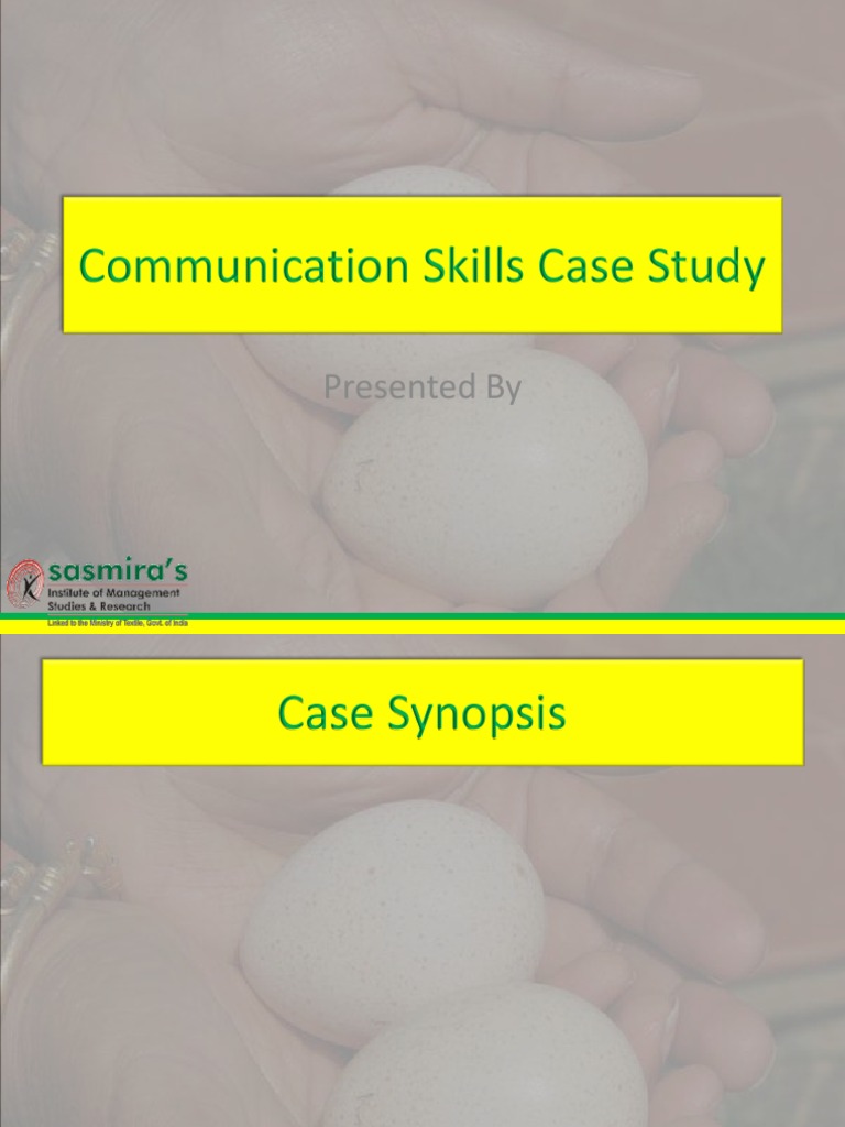 Communication Skills Case Study: Presented by | PDF | Computers