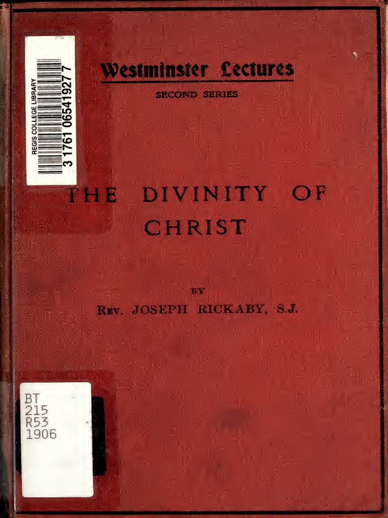The Divinity of Christ Explained | PDF | Jesus | Christology