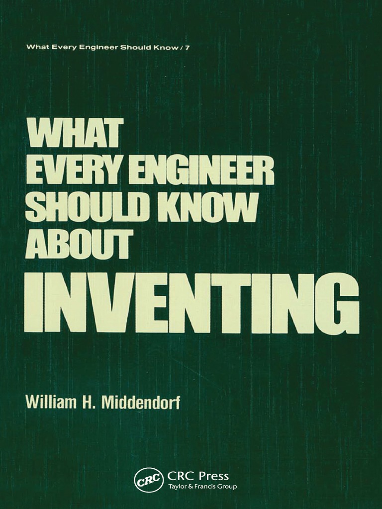 What Every Engineer Should Know About Inventing | PDF | Invention | Screw