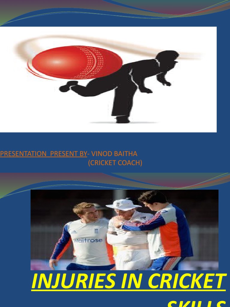 CRICKET SKILLS INJURY (PPT For Assignment) Lnipe | PDF | Shoulder ...