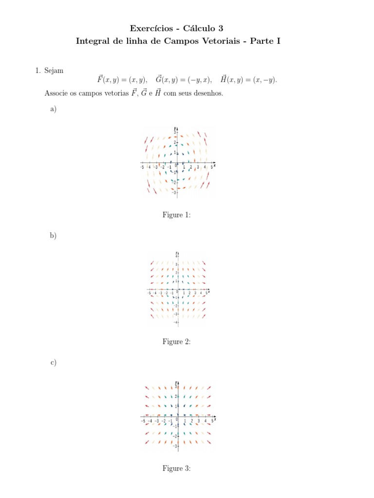 Lista de Exercícios - Integral de Linha de Um Campo Vetorial - Parte I ...