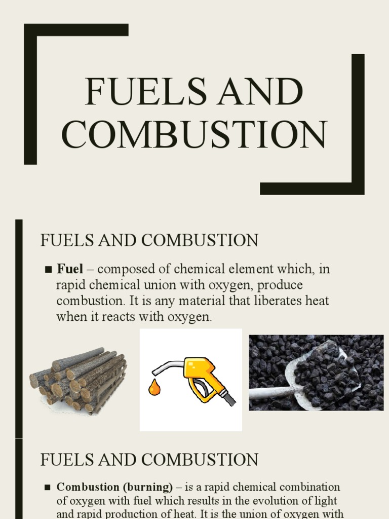 Fuels and Combustion | PDF | Combustion | Fuels