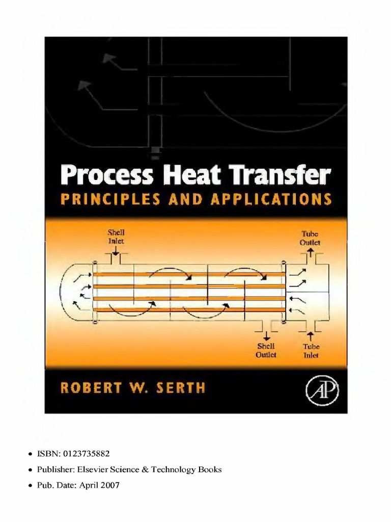 Robert W. Serth - Process Heat Transfer - Principles and Application ...