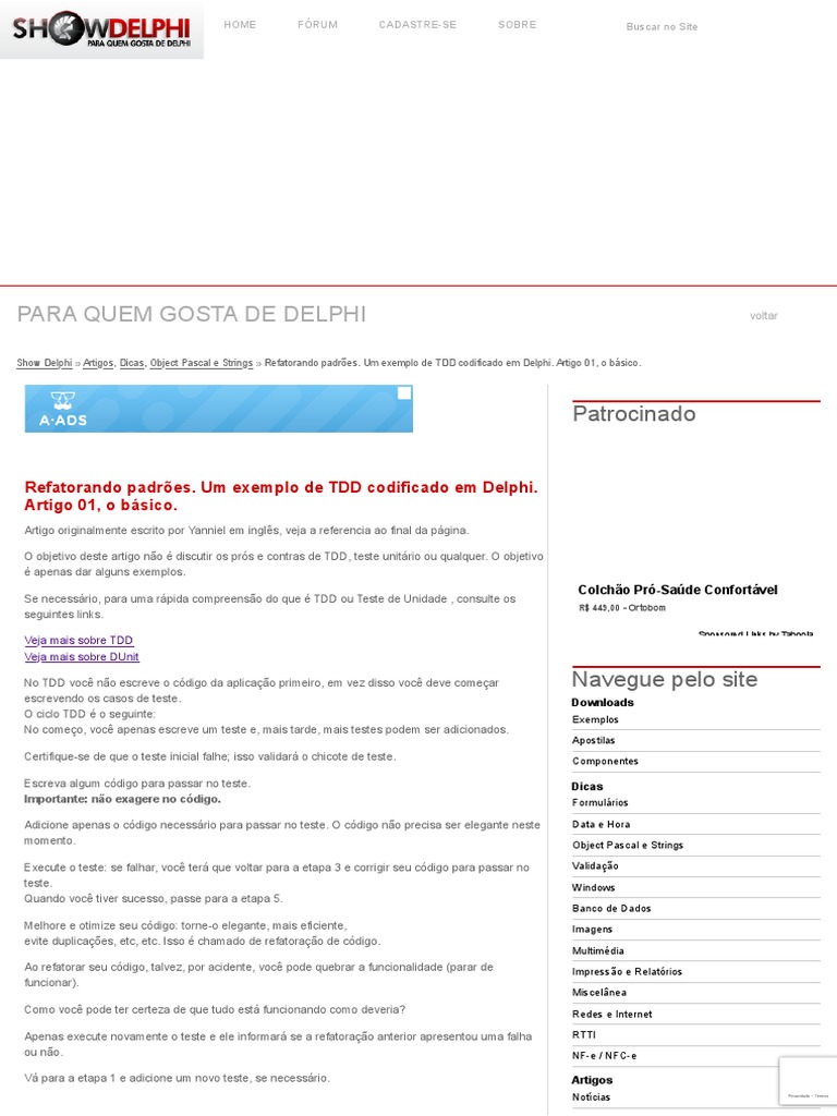 Refatorando padrões. Um exemplo de TDD codificado em Delphi. Artigo 01, o básico. – Show Delphi ...