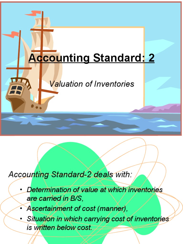 Accounting Standard: 2: Valuation of Inventories | PDF
