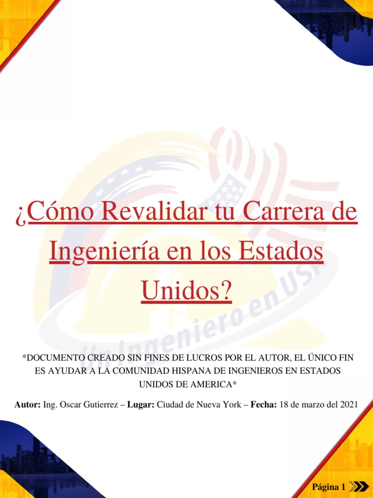 Guia Cómo Revalidar Tu Carrera De Ingeniería En Los Estados Unidos