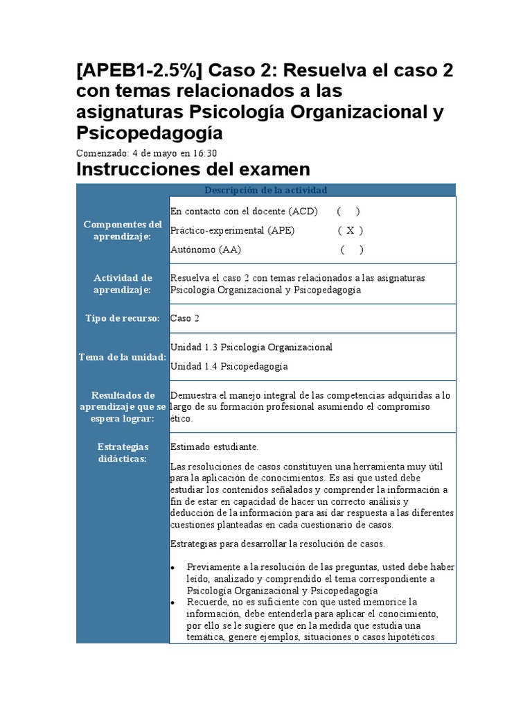 APEB1 Caso 2 Resuelva El Caso 2 Con Temas Relacionados A Las Asignaturas Psicología ...