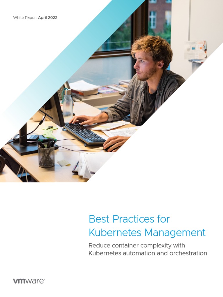 Kubernetes Management Best Practices | PDF | Cloud Computing | Computer ...