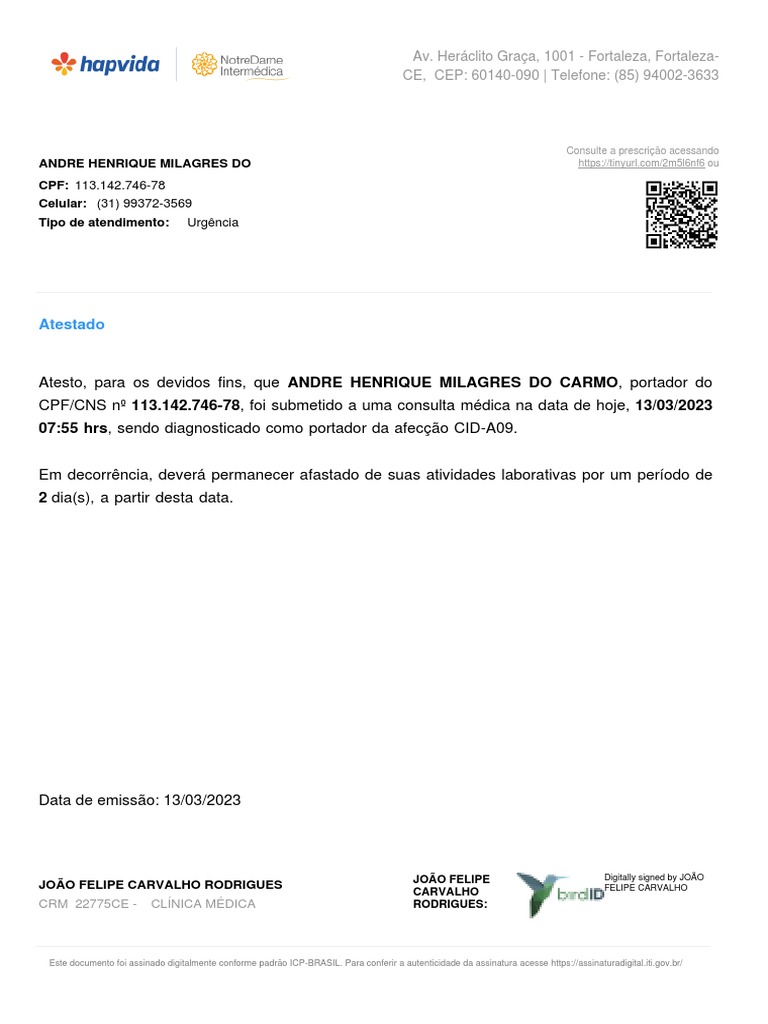Atestado: 07:55 HRS, Sendo Diagnosticado Como Portador Da Afecção CID ...