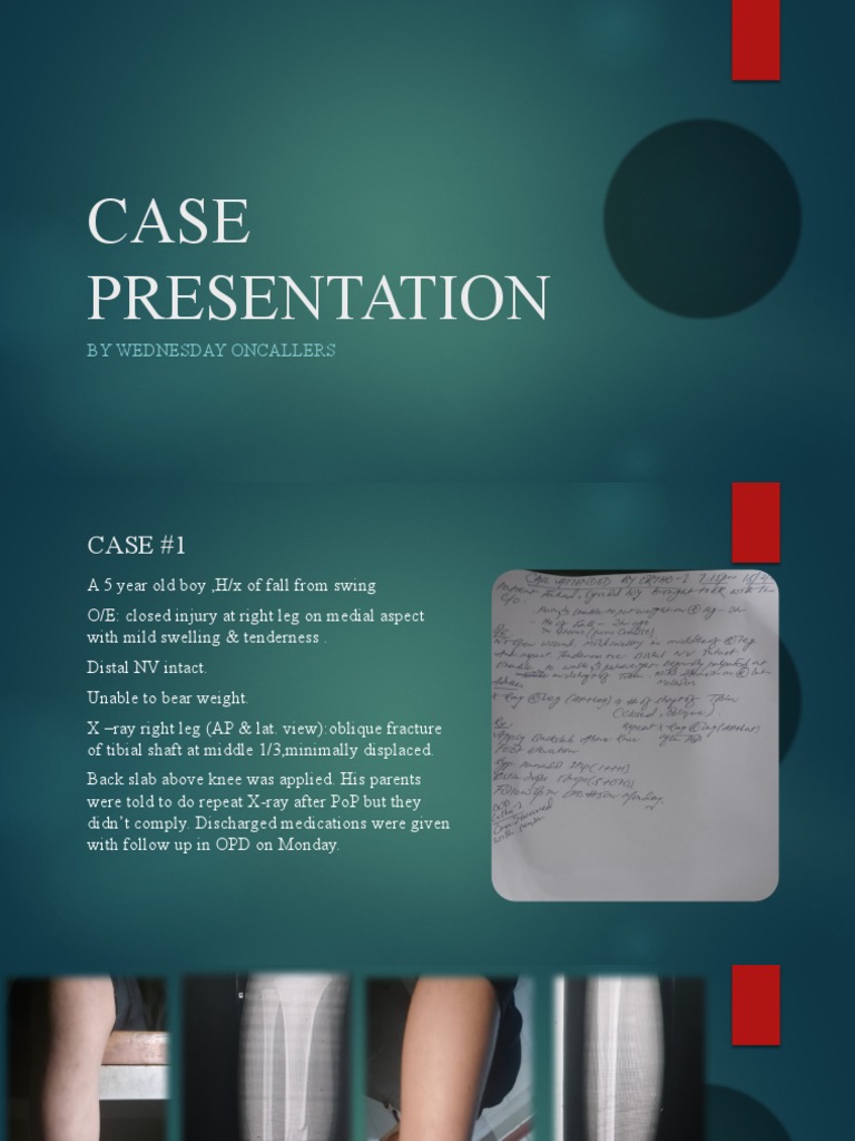 Case Presentation | PDF | Knee | Foot
