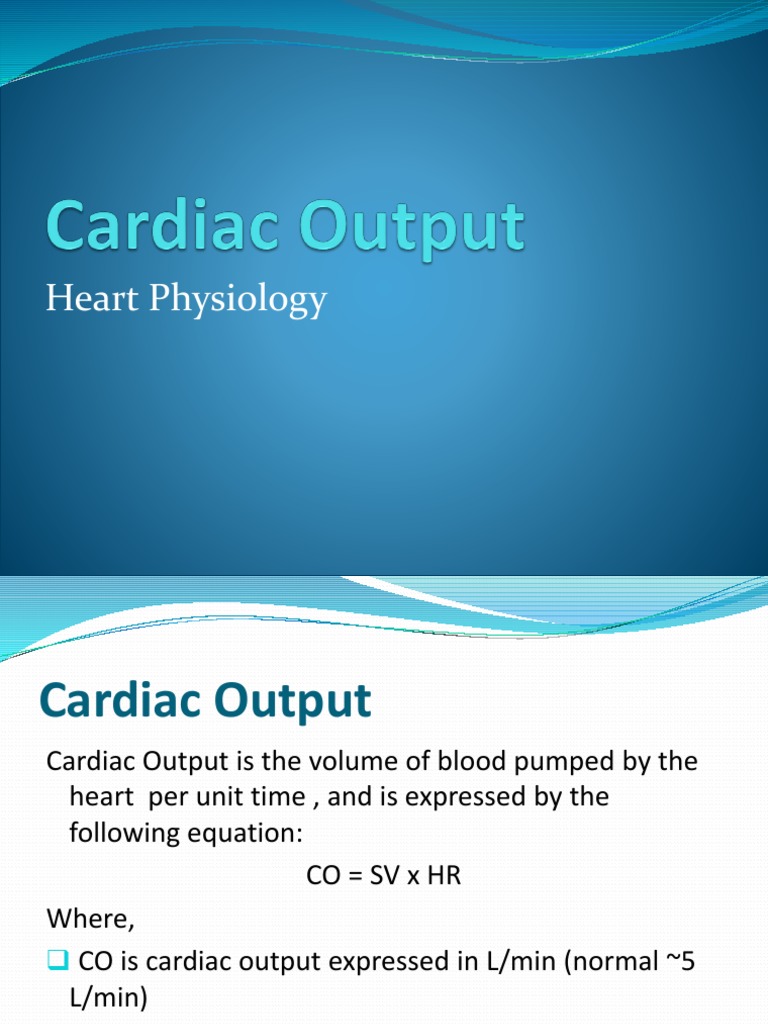Cardiac Output | PDF | Heart | Cardiovascular System