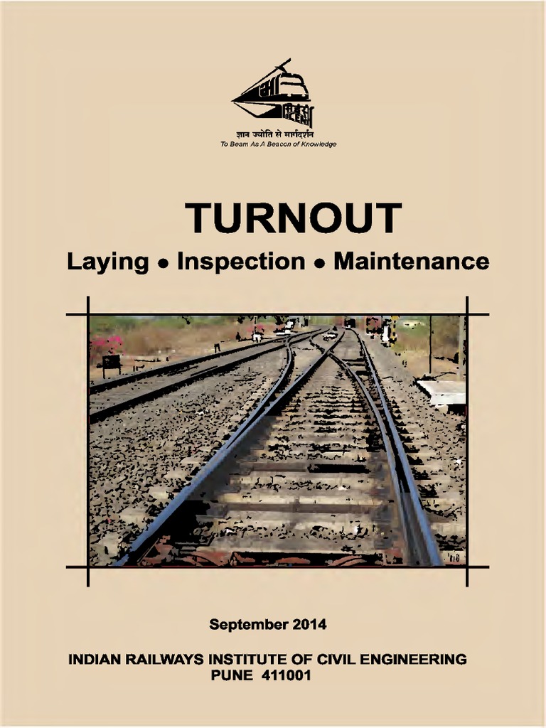 Turnout (Laying, Inspection, Maintenance) - 2014 | PDF