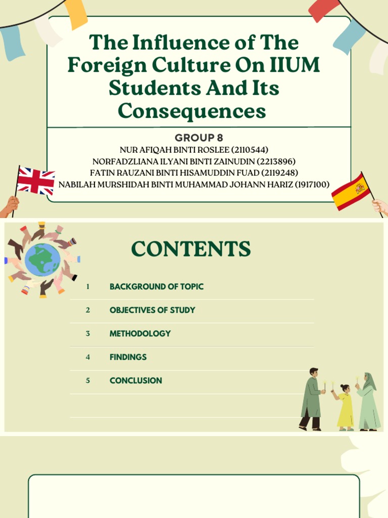 The Influence of The Foreign Culture On IIUM Students and Its ...