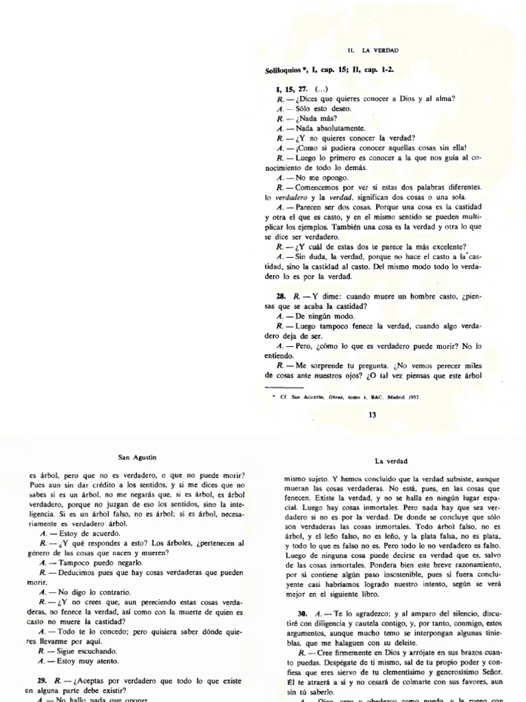 AGUSTÍN. de La Verdadera Religión, Cap. XXXIX, 72-73. Soliloquios I, 15 II, 1-2. Sobre 83 ...