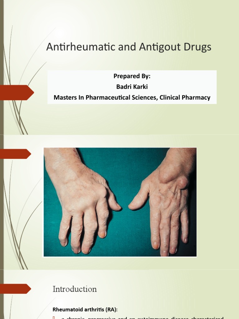 Antirheumatic and Antigout Drugs | PDF | Gout | Rheumatoid Arthritis