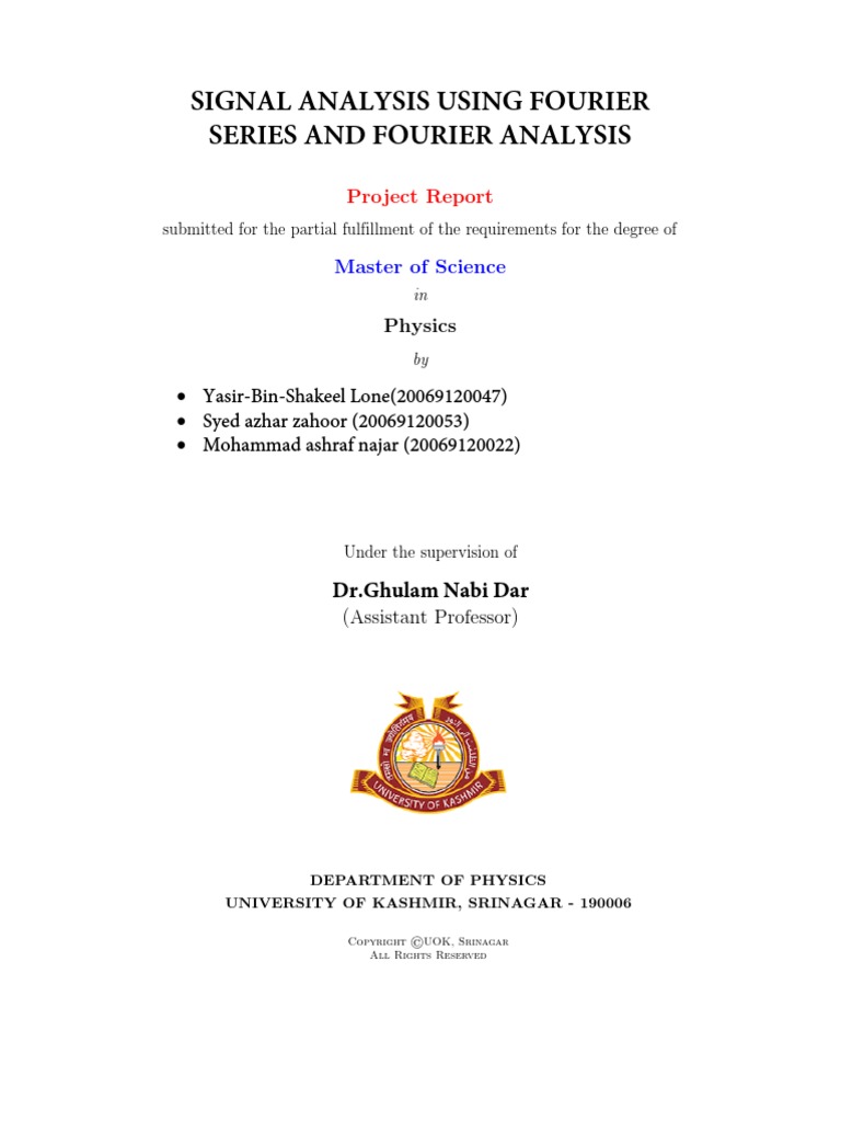 Signal Analysis Using Fourier Series and Fourier Transform-Project 4th ...
