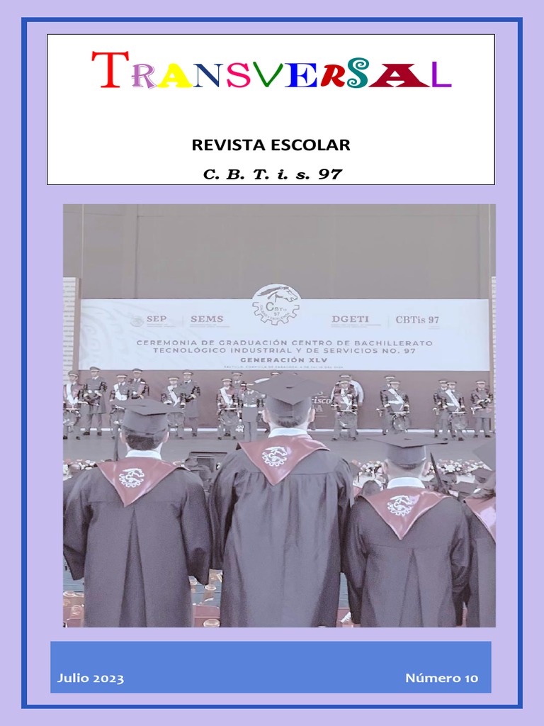 TRANSVERSAL REVISTA ESCOLAR DEL CBTIS 97 Nãºmero 10 | PDF