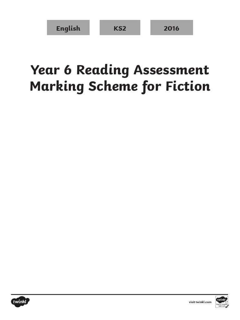 Year 6-Term-2-Reading-Assessment-Mark-Scheme-Fiction | PDF ...