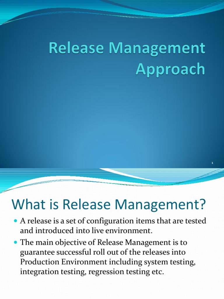 Release Management Approach | PDF | Computer Engineering | Information ...
