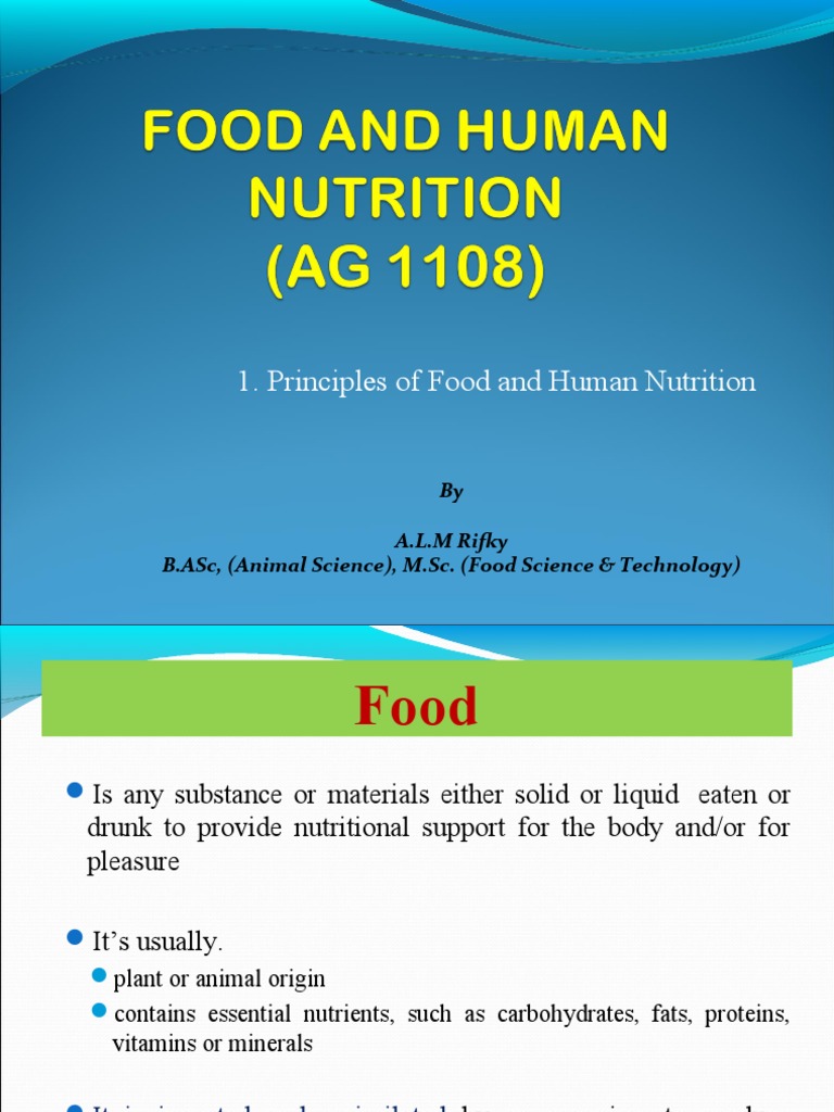 LN 1 FOOD Principles | PDF | Small Intestine | Foods