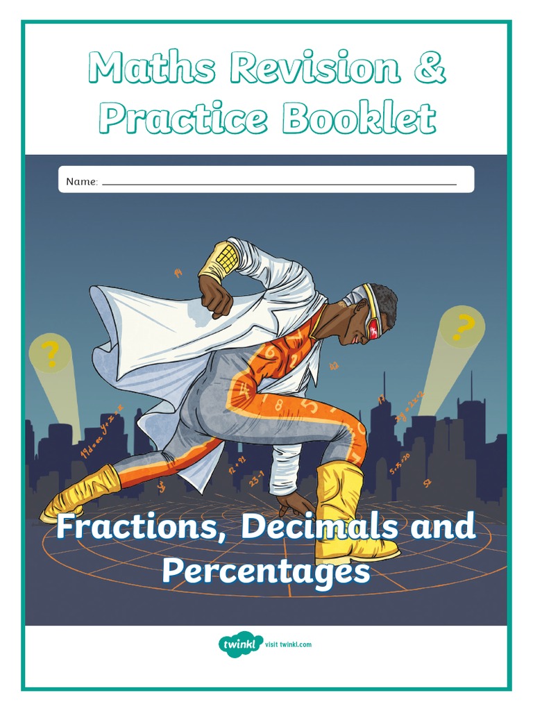 Fractions Decimals and Percentages - Practice Booklet | PDF ...
