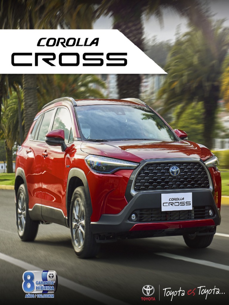 Catalogo Corolla Cross 2022 10 03 | PDF | Vehículo híbrido | Estilos de carrocería