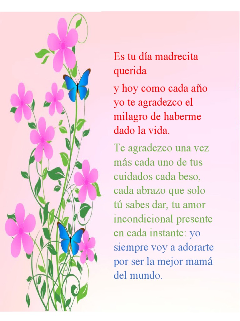 Es Tu Día Madrecita Querida y Hoy Como Cada Año Yo Te Agradezco El ... Es Tu Día Madrecita Querida y Hoy Como Cada Año Yo Te Agradezco El ...