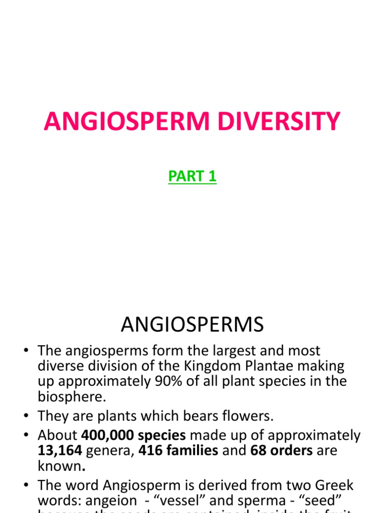 Lecture 7 - Angiosperm Diversity | PDF | Flowers | Plants