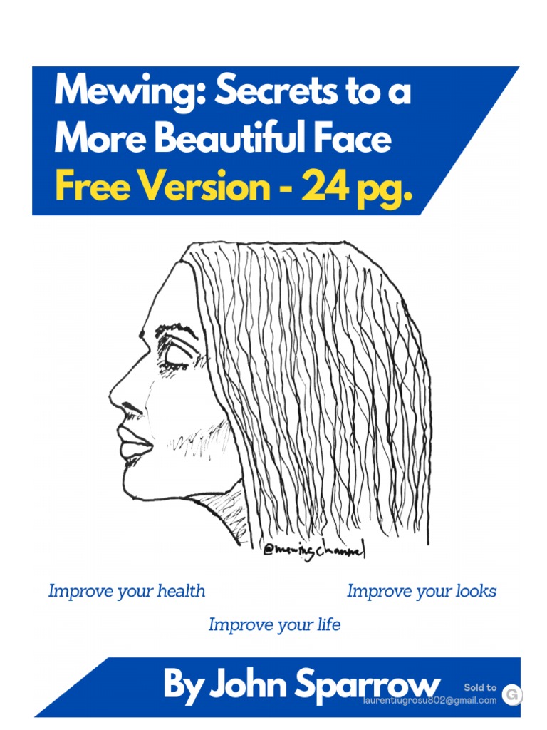 Mewing Secrets To A More Beautiful Face - FREE Version | PDF ...