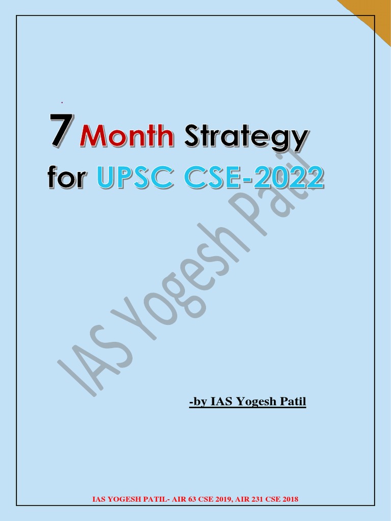 7 Month Strategy For CSE 2022 - IAS Yogesh Patil | PDF