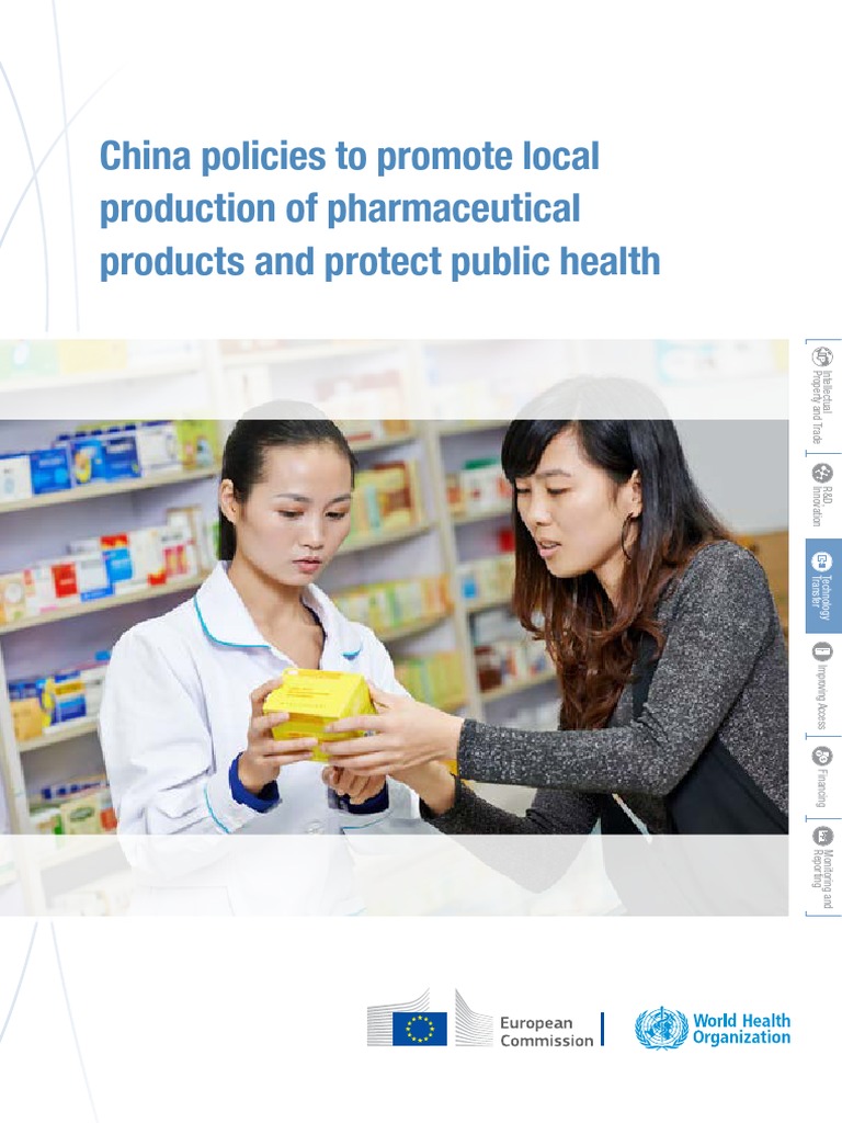 China Policies To Promote Local Production of Pharmaceutical Products ...