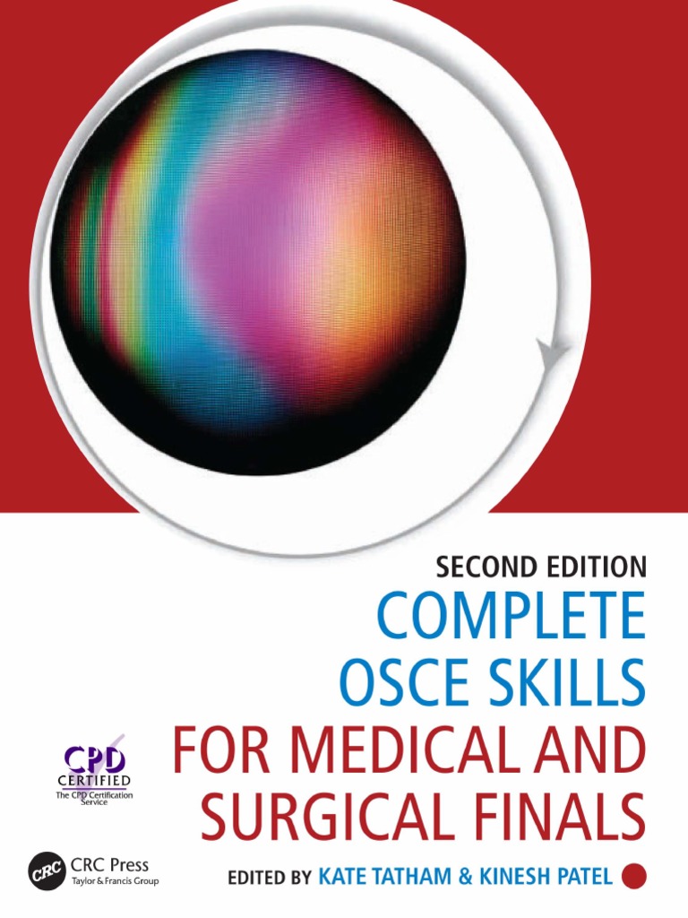 Complete OSCE Skills For Medical and Surgical Finals, Second Edition ...