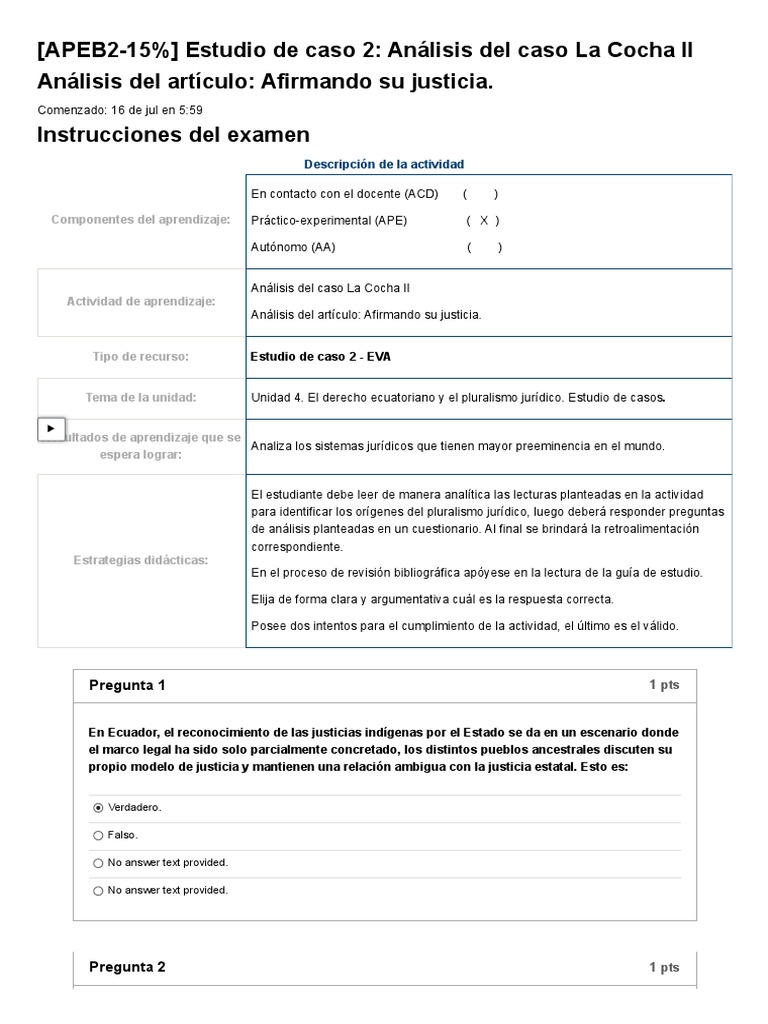 Examen 8 - (APEB2-15%) Estudio de Caso 2 - Análisis Del Caso La Cocha II Análisis Del Artículo ...