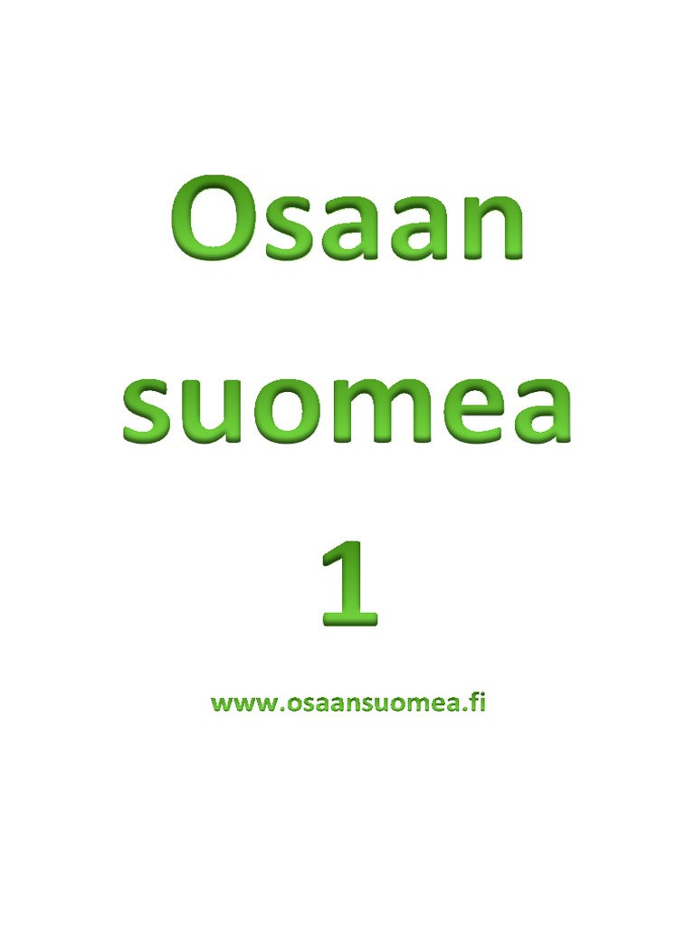 Osaan Suomea 1 | PDF