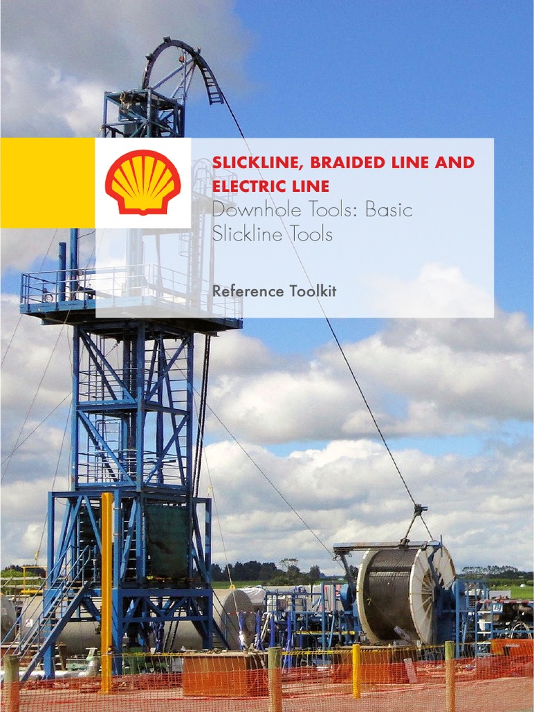 Shell Wireline Downhole Tools Toolkit | PDF | Mechanical Engineering ...