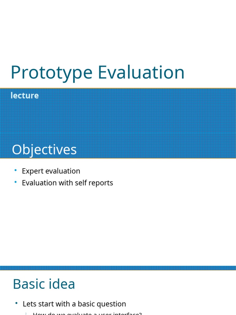 Lecture07 Quick Prototype Evaluation | PDF | Usability | Self Report Study